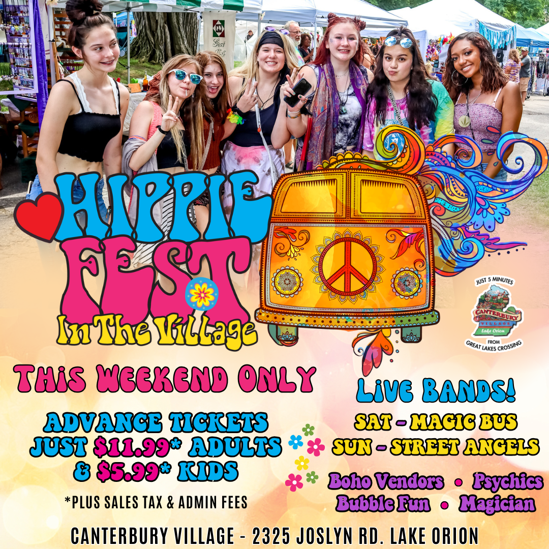 Hippie Fest in the Village – Canterbury Village – Lake Orion